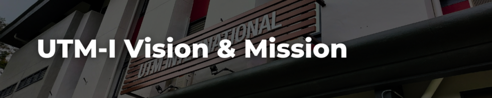 Mission And Vision | UTM International